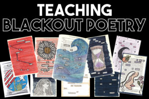 How To Teach Blackout Poetry | A Beginner’s Guide