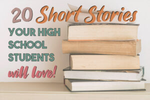 20 Super-Short Stories Your High School Students Will Love | Flash Fiction